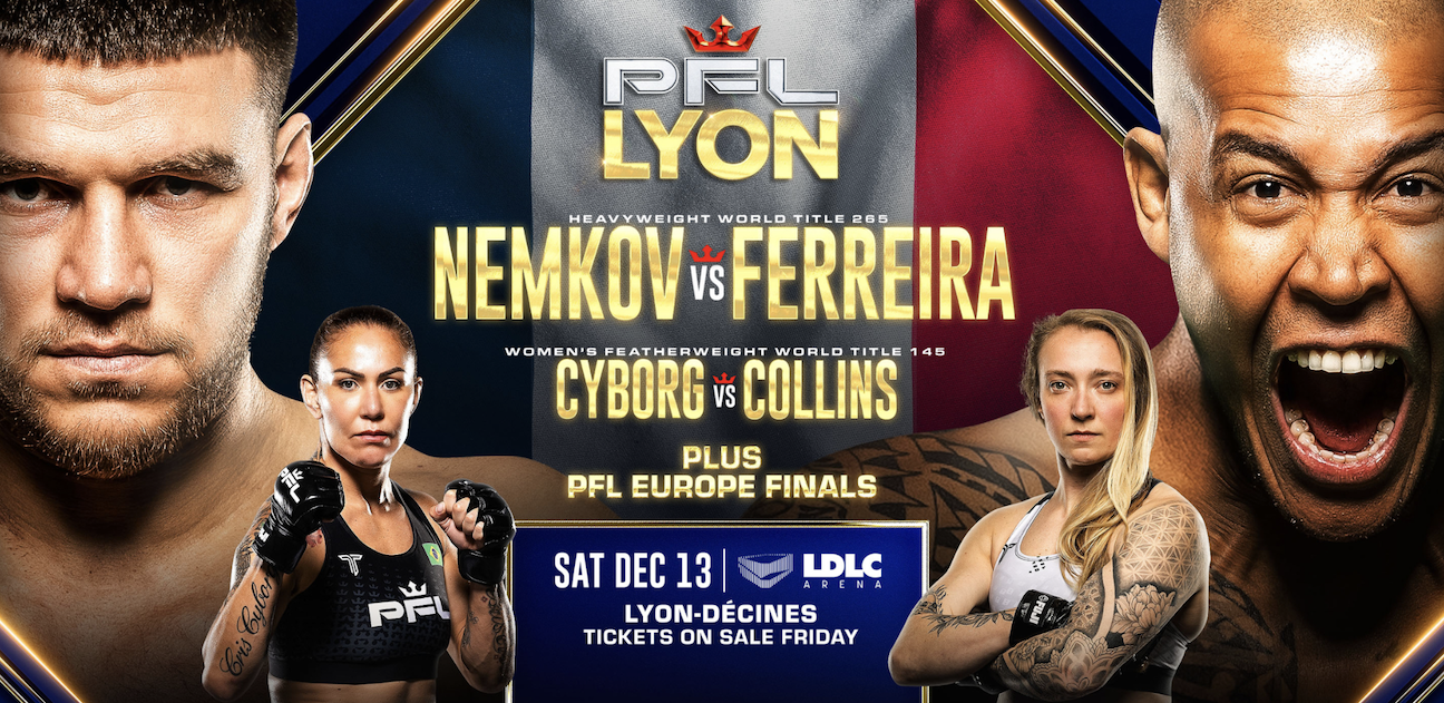 PFL MMA Lyon France Ticket information: Cris Cyborg X Sara Collins ...